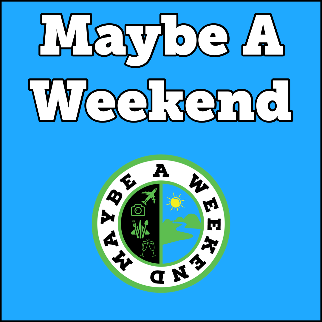 About – Maybe A Weekend